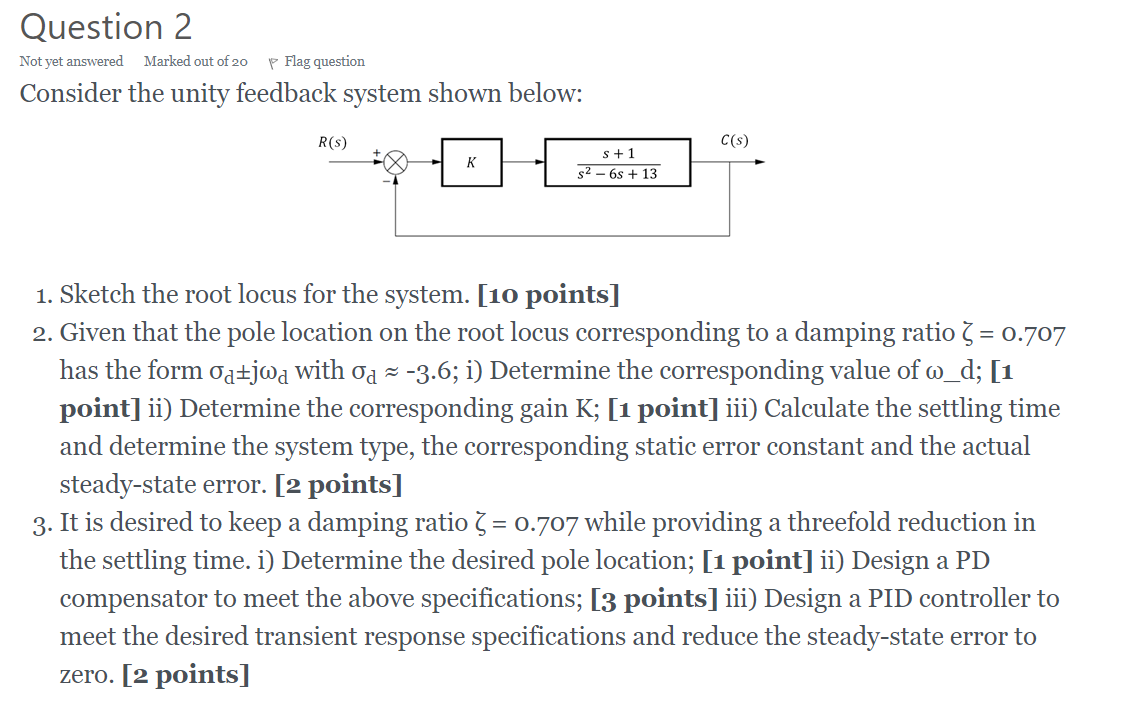 Solved Question 2 Not yet answered Marked out of 20 P Flag | Chegg.com