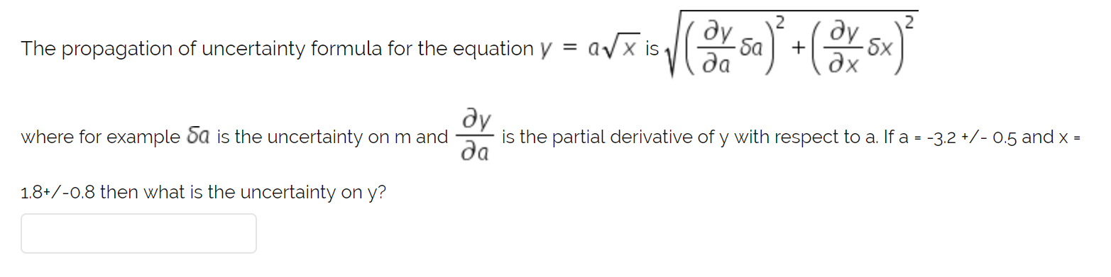 Solved 2 The propagation of uncertainty formula for the | Chegg.com