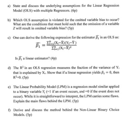 Solved a) State and discuss the underlying assumptions for | Chegg.com