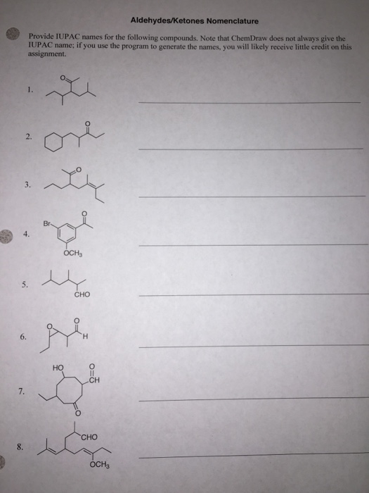 Solved Aldehydes/Ketones Nomenclature Provide IUPAC names | Chegg.com