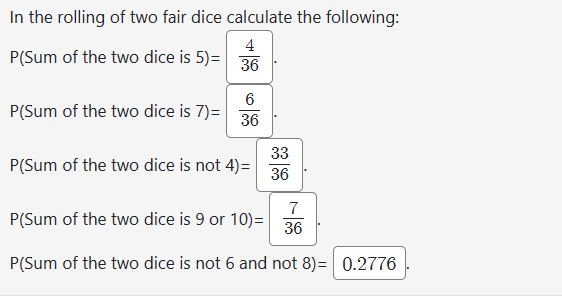 Solved In the rolling of two fair dice calculate the | Chegg.com