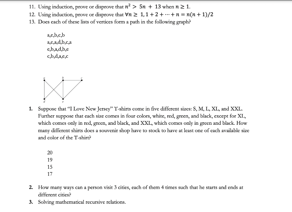 Solved 11. Using induction, prove or disprove that n²> 5n+ | Chegg.com
