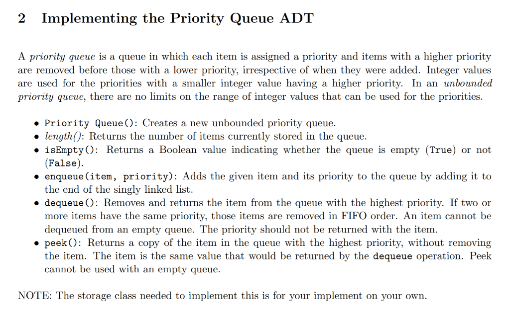 Solved 2 Implementing the Priority Queue ADT A priority | Chegg.com