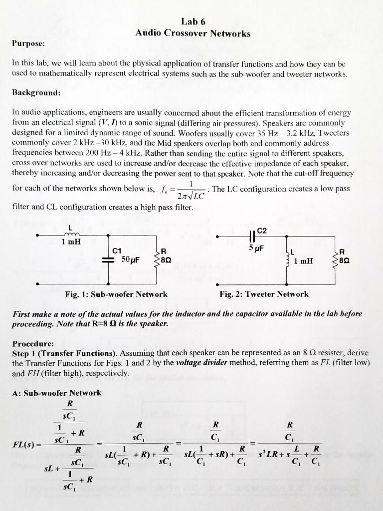 Lab 6 Audio Crossover Networks Purpose: In this lab, | Chegg.com