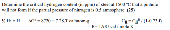Solved Determine the critical hydrogen content (in ppm) of | Chegg.com