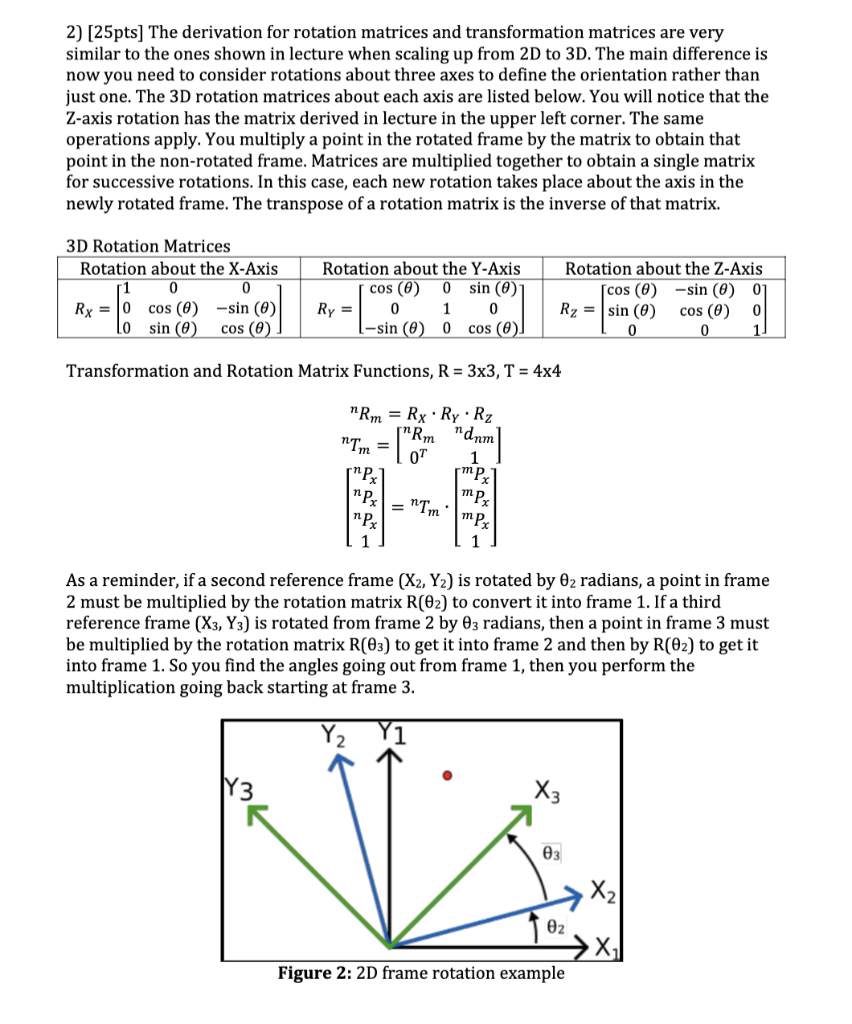 2 [25pts] The Derivation For Rotation Matrices And