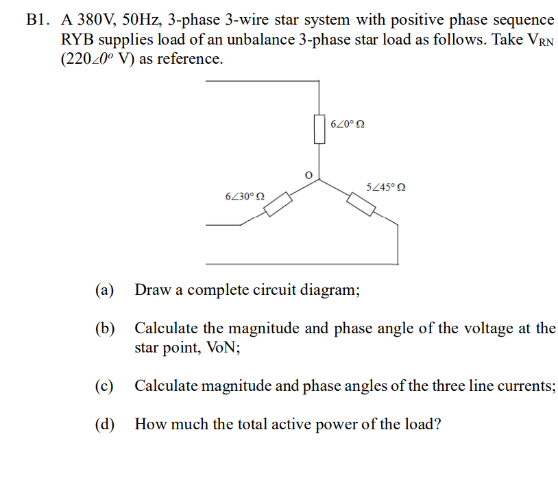 Solved B1. A 380V, 50Hz, 3-phase 3-wire star system with | Chegg.com
