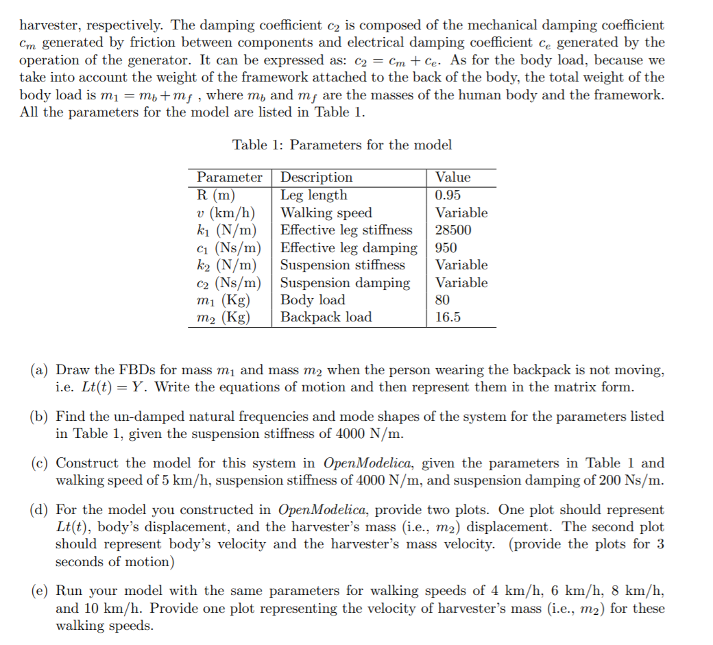 walking. In this oscillating system, the framework is | Chegg.com