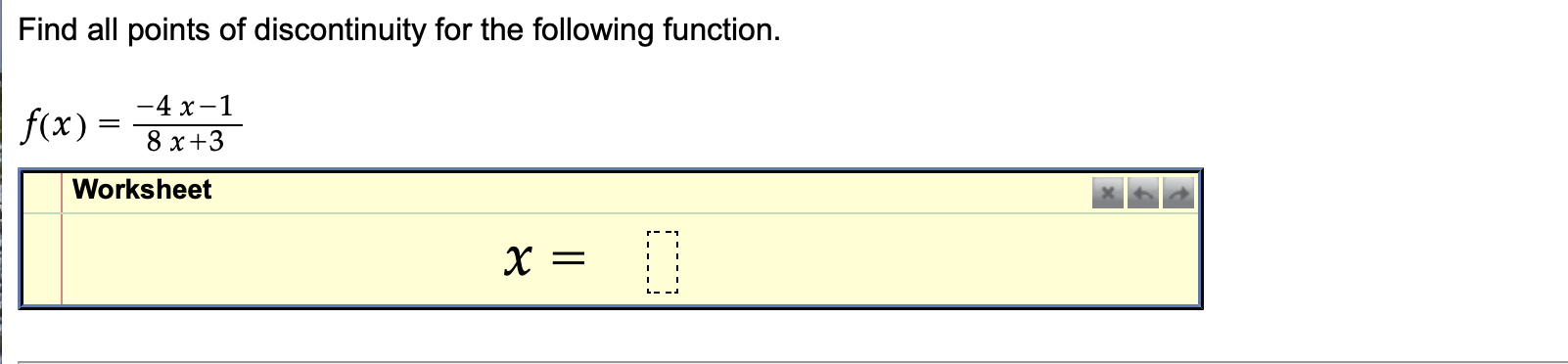 Solved Find all points of discontinuity for the following | Chegg.com