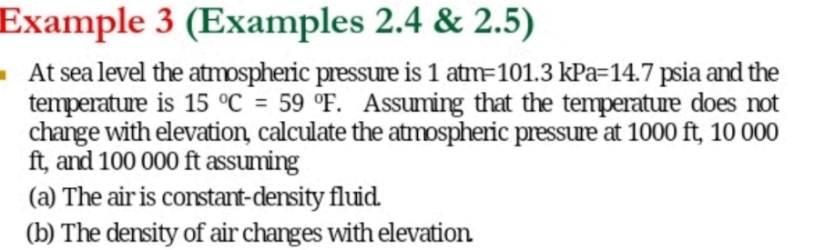 Solved Example 3 (Examples 2.4 ﻿& 2.5)At sea level the | Chegg.com