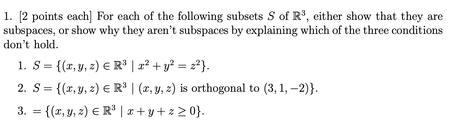 Solved 1. [2 points each] For each of the following subsets | Chegg.com