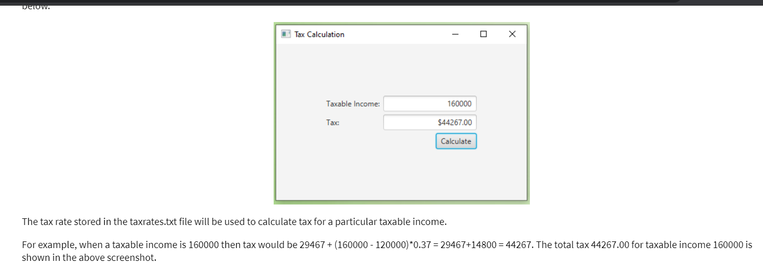 Solved Write a Java GUI program that will calculate tax for | Chegg.com