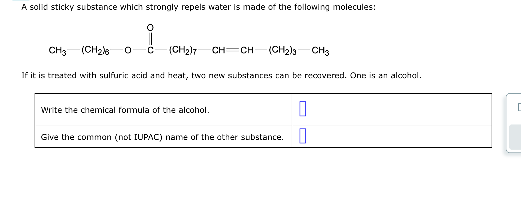 Solved A solid sticky substance which strongly repels water | Chegg.com