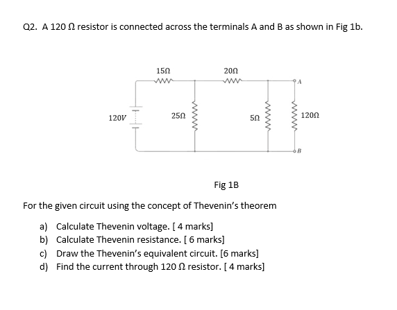 Solved Q2. A 1202 resistor is connected across the terminals | Chegg.com