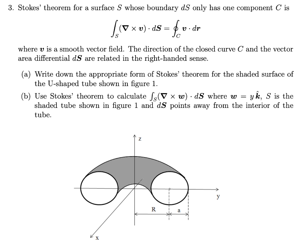 Solved 3. Stokes' theorem for a surface S whose boundary dS | Chegg.com