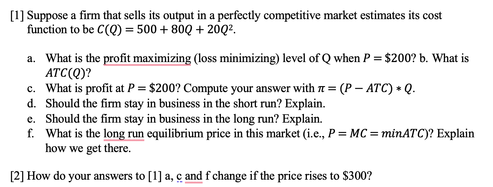 Solved [1] ﻿Suppose a firm that sells its output in a | Chegg.com