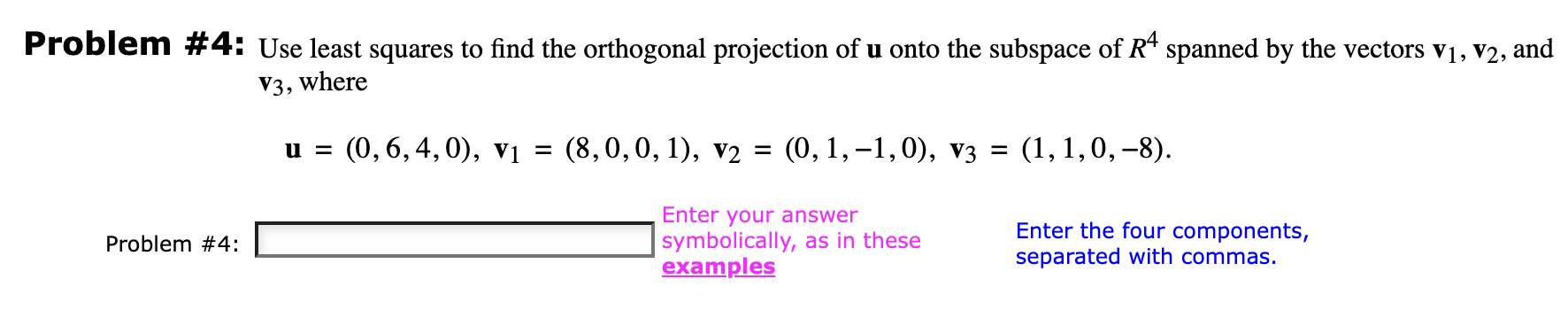 Solved Problem \#4: Use least squares to find the orthogonal | Chegg.com