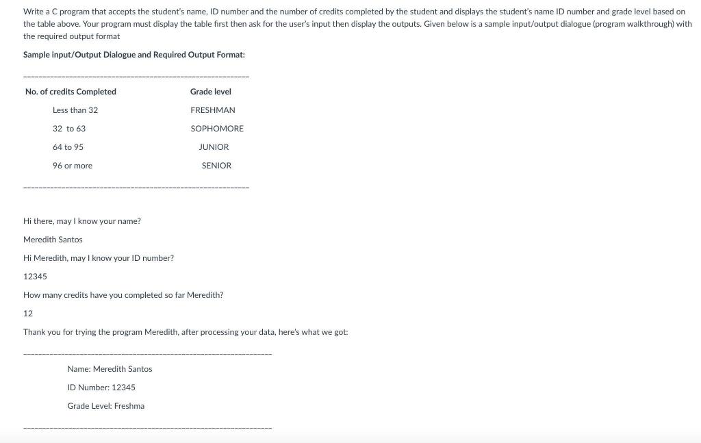 Solved Write a C program that accepts the student's name, ID | Chegg.com