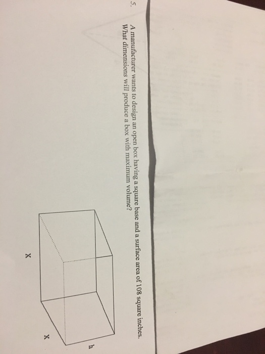 Solved A manufacturer wants to design an open box having a | Chegg.com