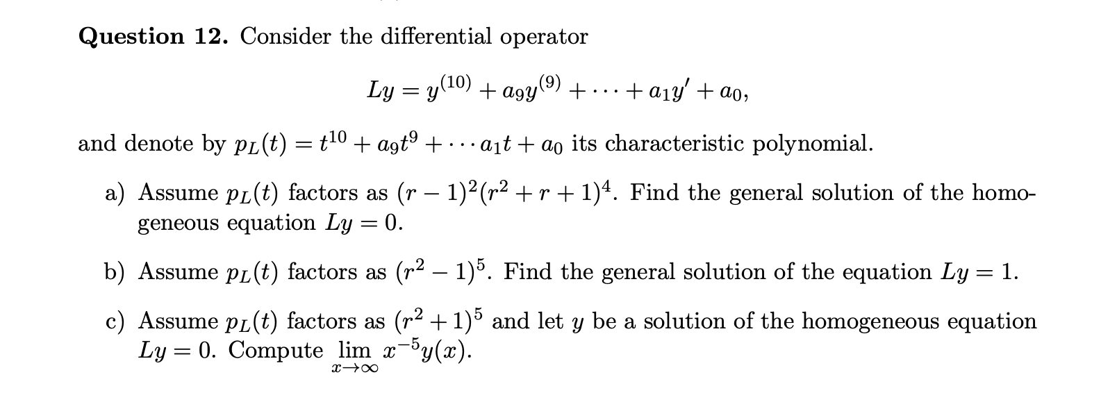 Solved Question 12. Consider the differential operator Ly = | Chegg.com