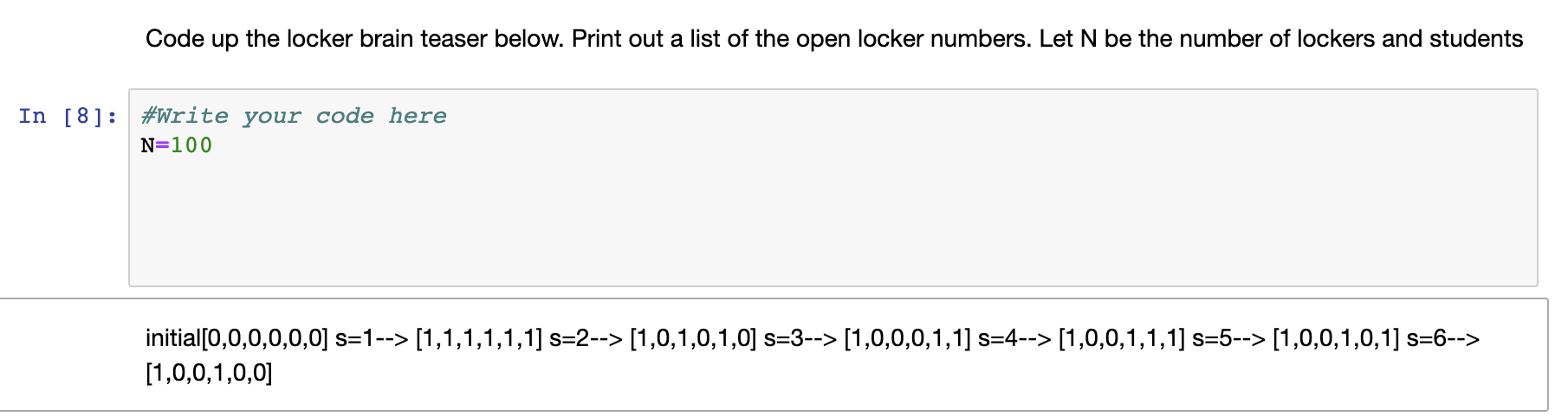 Solved Code up the locker brain teaser below. Print out a | Chegg.com