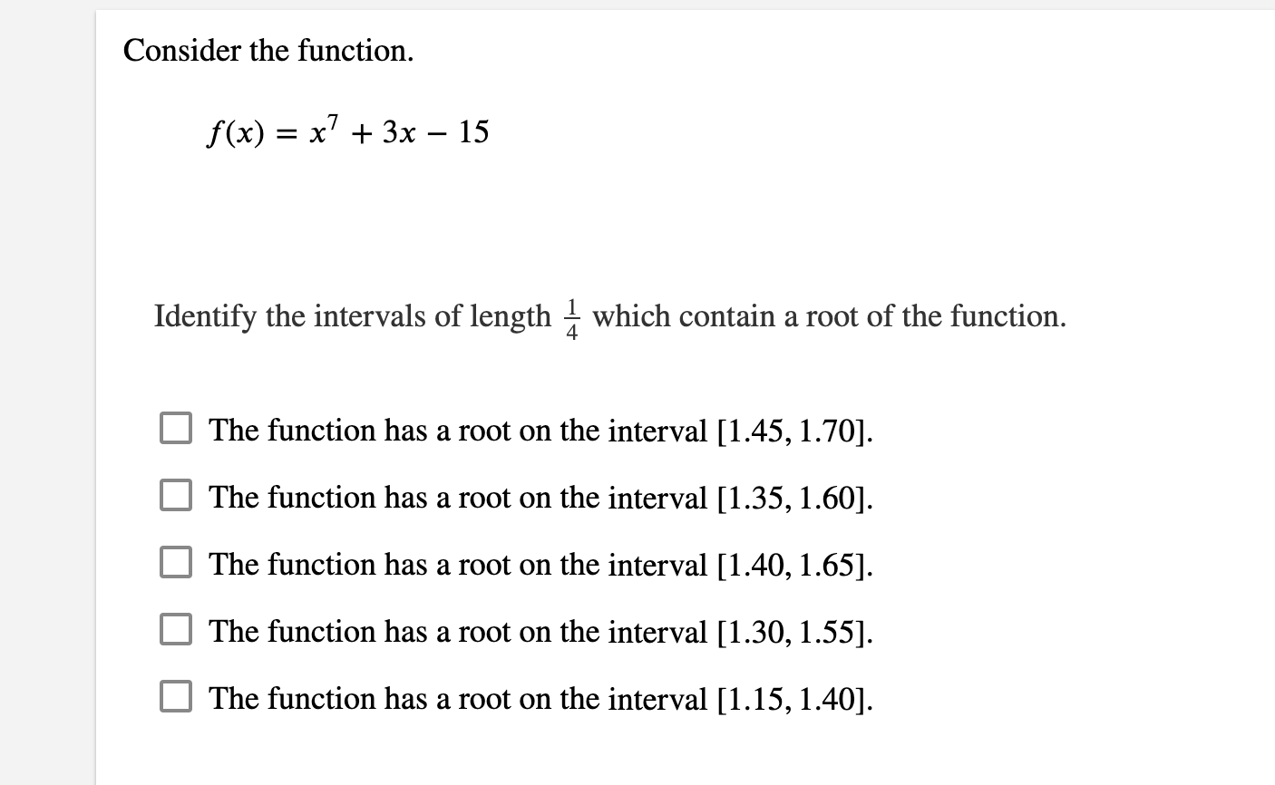 Solved Consider the function. f(x) = x² + 3x - 15. Identify | Chegg.com