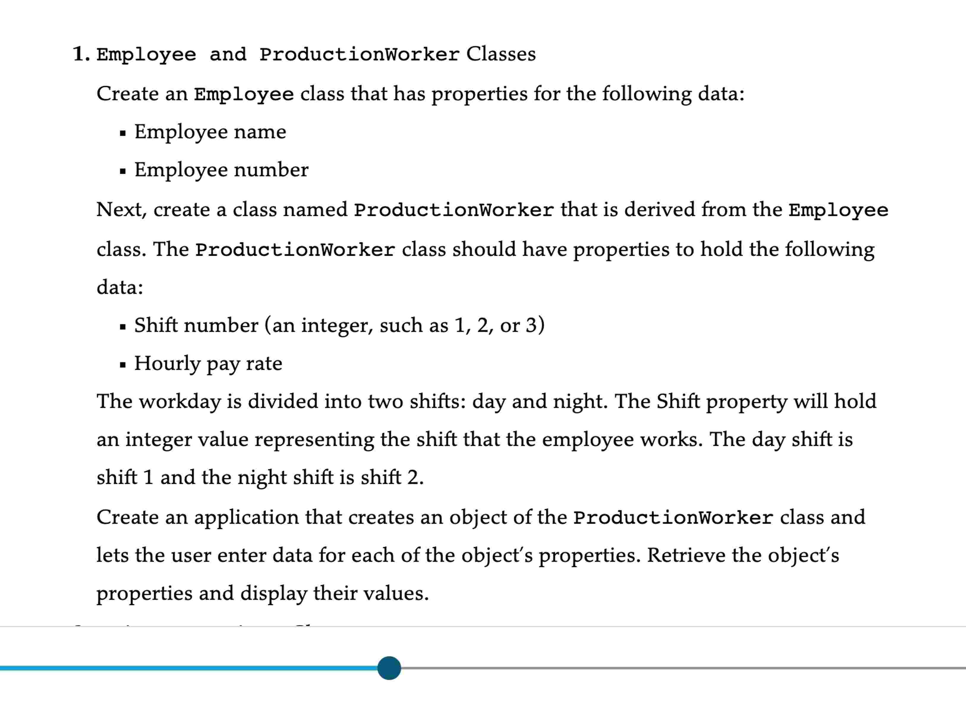 Solved 1. ﻿Employee and ProductionWorker Classes(C#)Create | Chegg.com