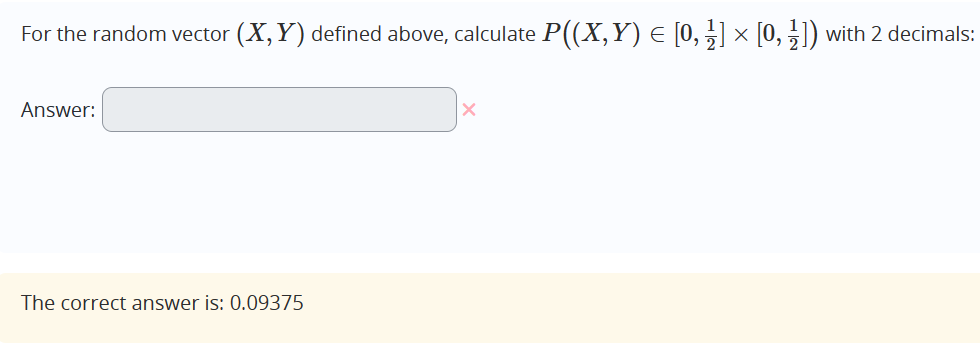 For the random vector (x,Y) ﻿defined above, calculate | Chegg.com