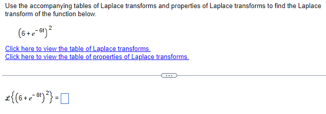 Solved Use the accompanying tables of Laplace transforms and | Chegg.com