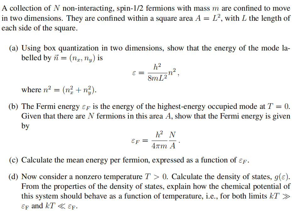 Solved A collection of N non-interacting, spin-1/2 fermions | Chegg.com