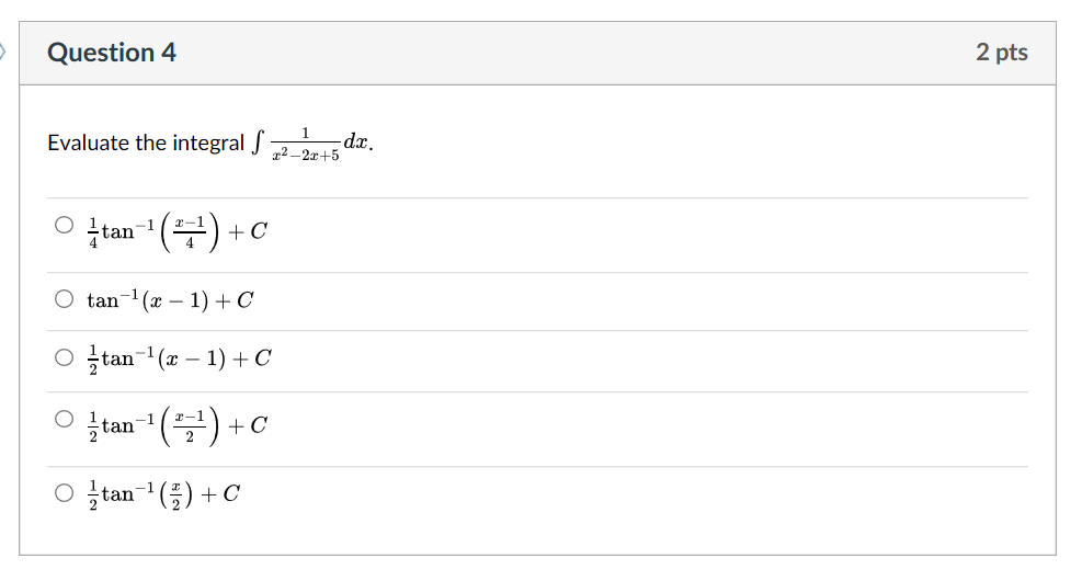 Solved Question 4 2 pts Evaluate the integral?2-2z-dz O | Chegg.com