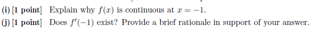 Solved The graph extends indefinitely on the left (as x→−∞ ) | Chegg.com