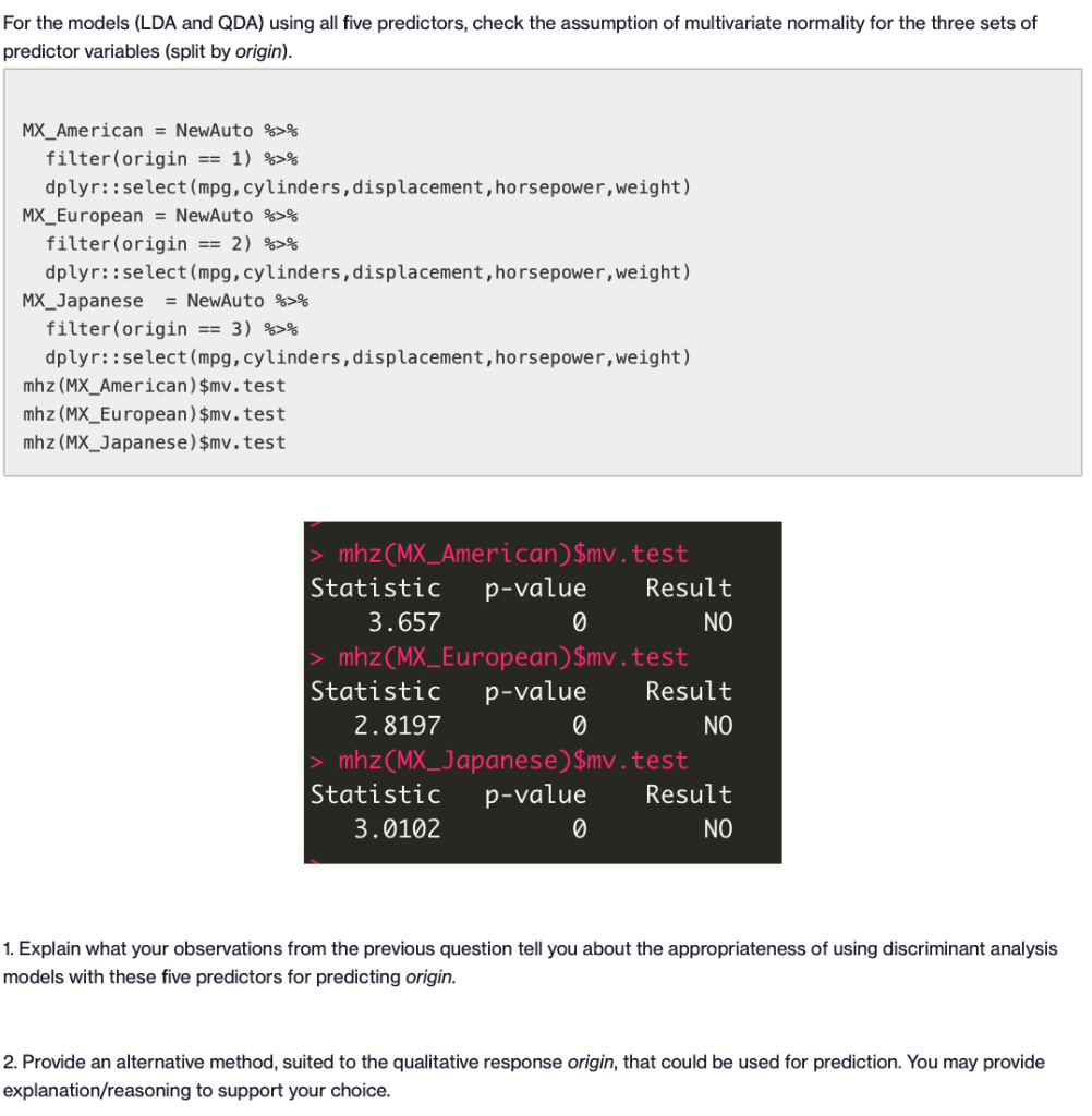 Solved For the models (LDA and QDA) using all five | Chegg.com