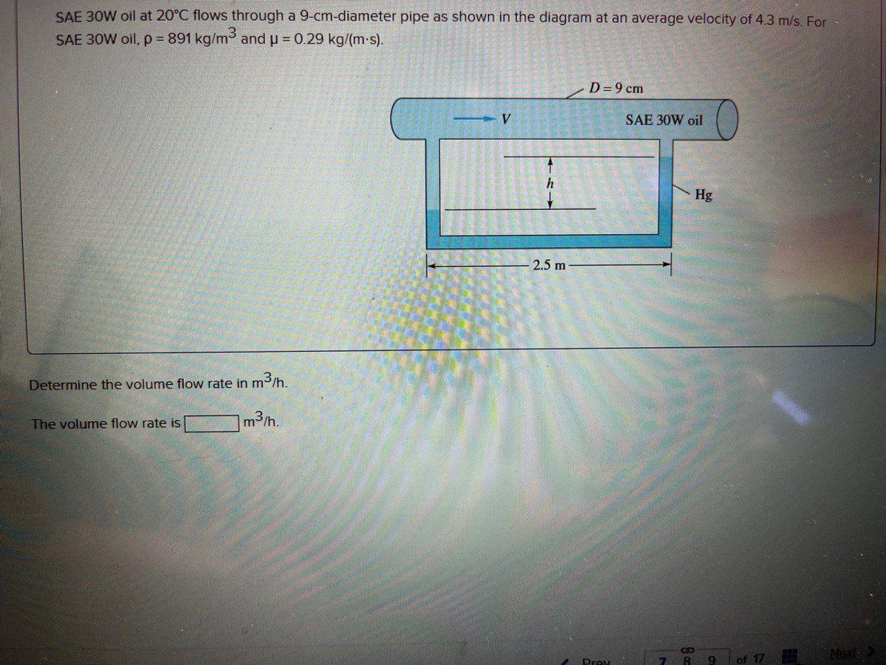 Solved SAE 30W oil at 20°C flows through a 9-cm-diameter | Chegg.com