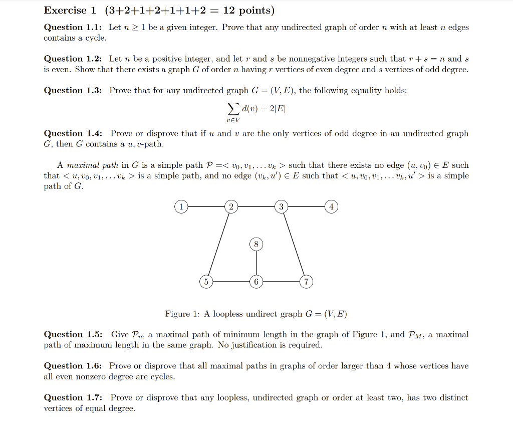 Exercise 1 (3+2+1+2+1+1+2 = 12 points) Question 1.1: | Chegg.com
