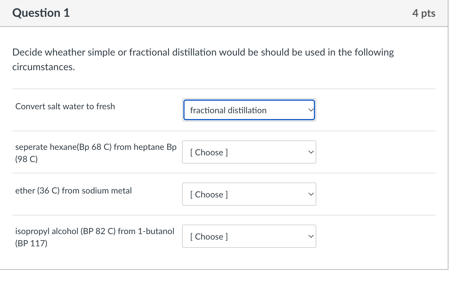 Solved Decide whether simple or fractional distillation | Chegg.com