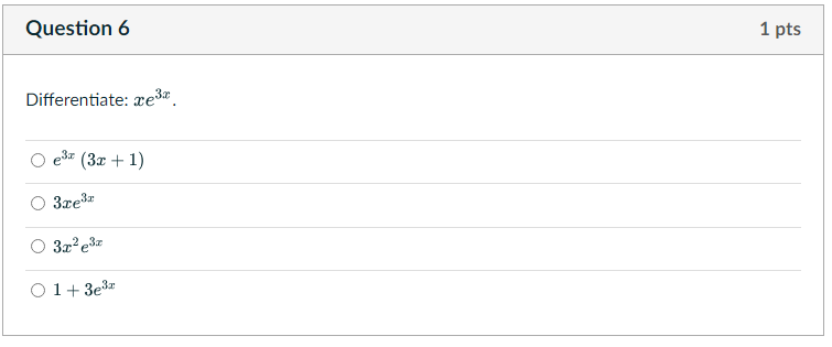 Solved Differentiate: xe3x. e3x(3x+1) 3xe3x 3x2e3x 1+3e3x | Chegg.com
