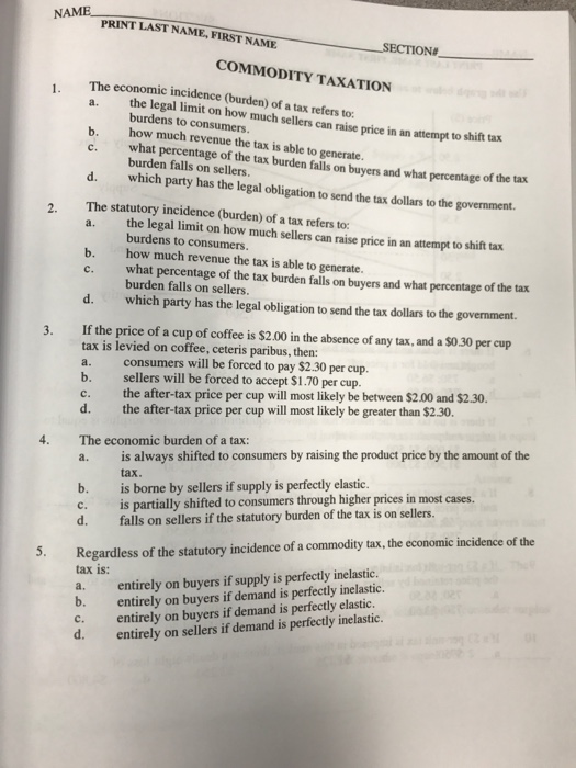 Solved NAME PRINT LAST NAME, FIRST NAME SECTION# COMMODITY | Chegg.com