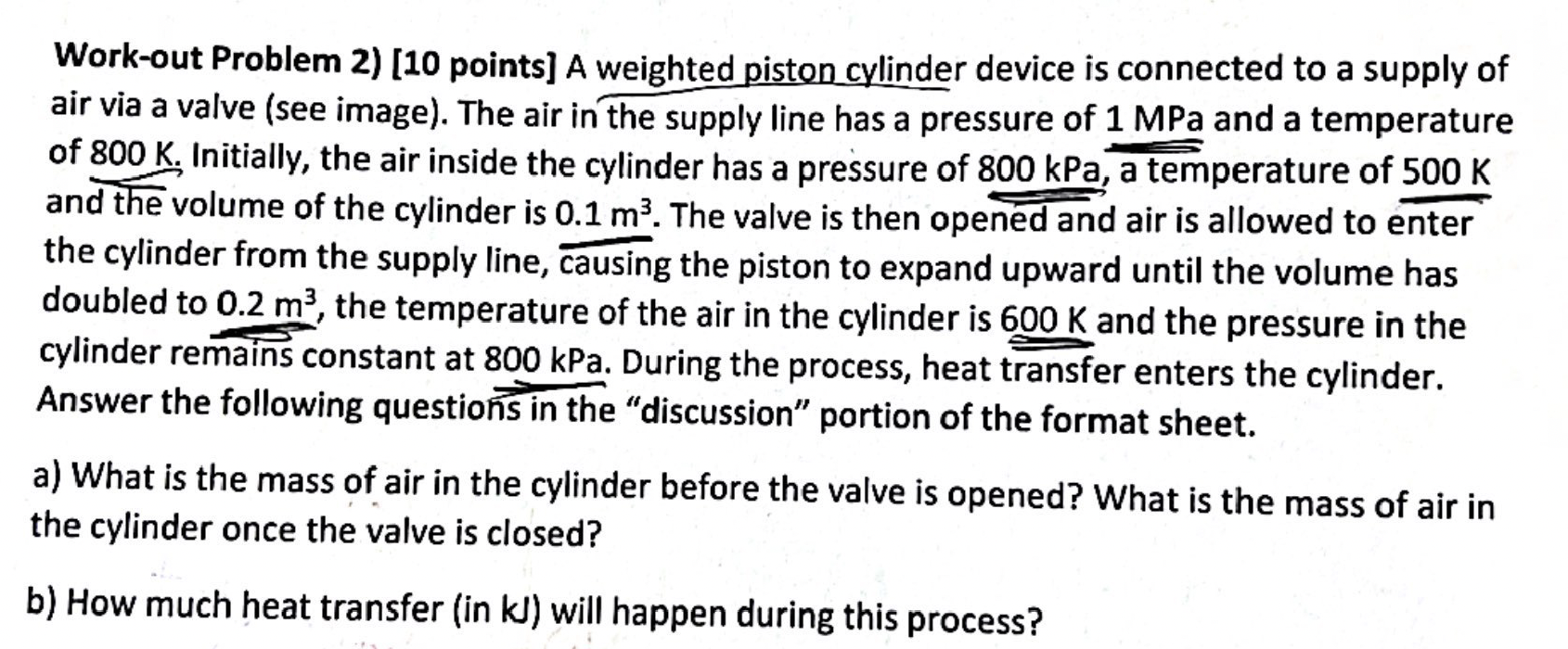 Solved Work-out Problem 2) [10 points] A weighted piston | Chegg.com
