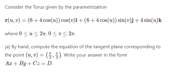 Solved Consider the Torus given by the | Chegg.com