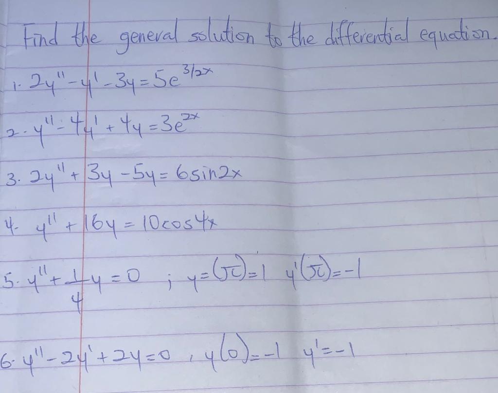 Solved Find the general solution to the differential | Chegg.com