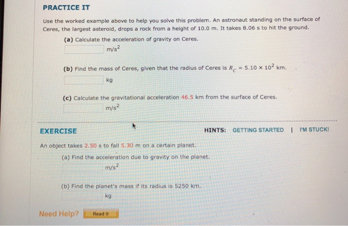 Solved EXAMPLE 7.10 Ceres GOAL Relate Newton's universal law | Chegg.com
