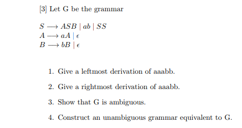 Solved 3 Let G be the grammar 1. Give a leftmost derivation | Chegg.com