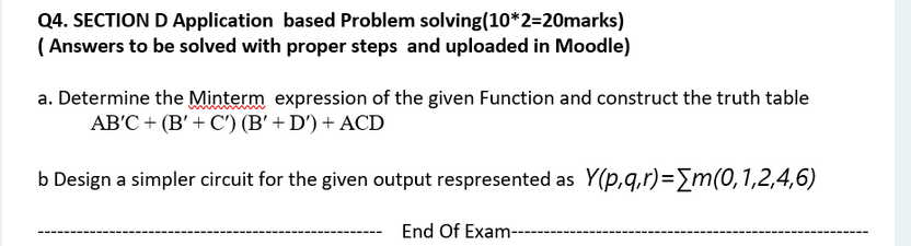 Solved Q4. SECTION D Application based Problem | Chegg.com