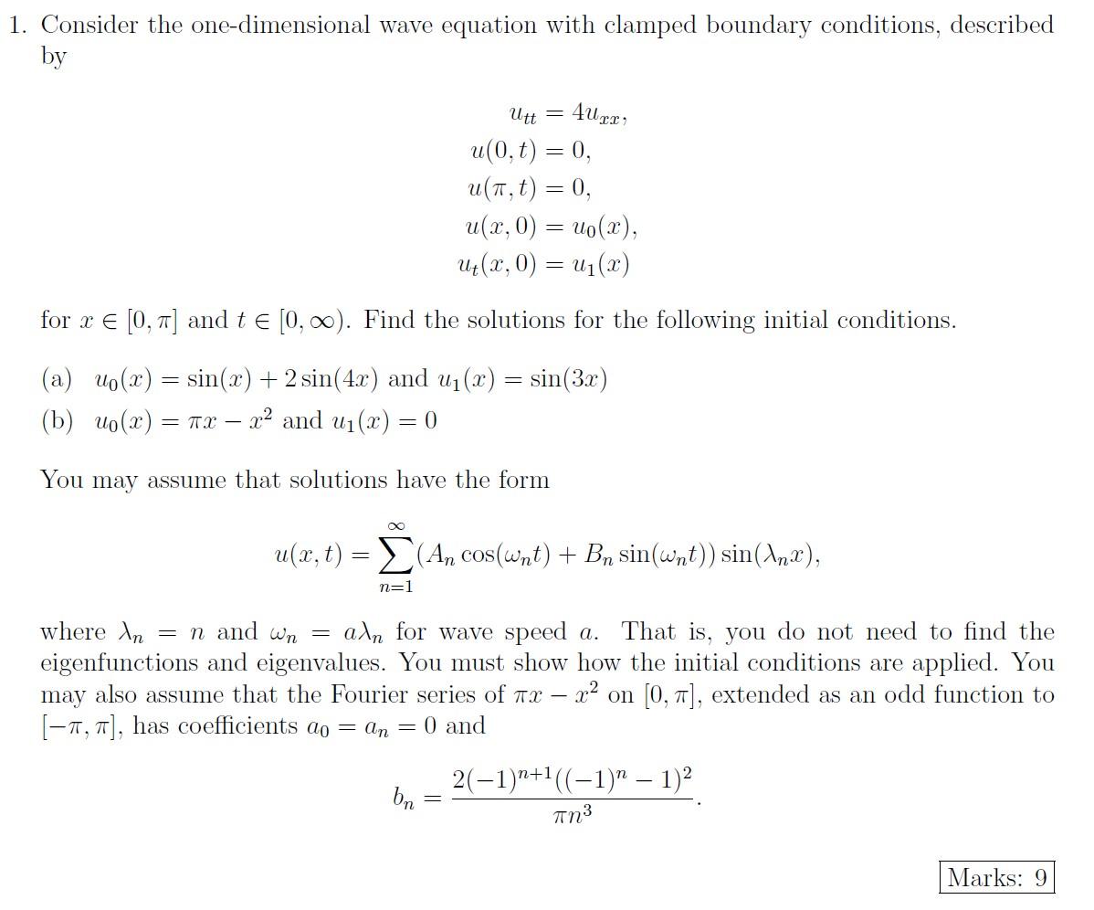 Solved Consider the one-dimensional wave equation with | Chegg.com
