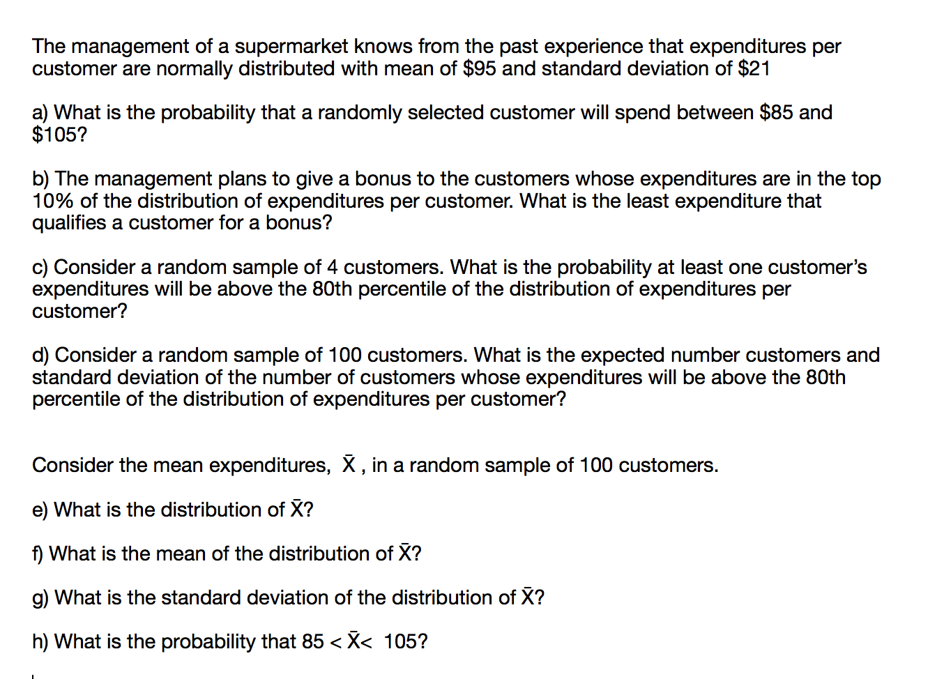 Solved The management of a supermarket knows from the past | Chegg.com
