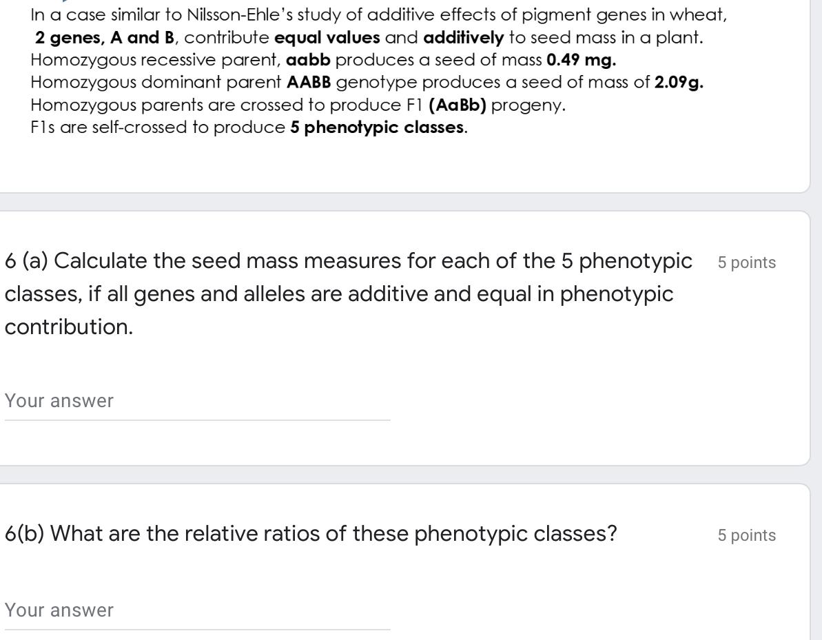 Solved In a case similar to Nilsson-Ehle's study of additive | Chegg.com