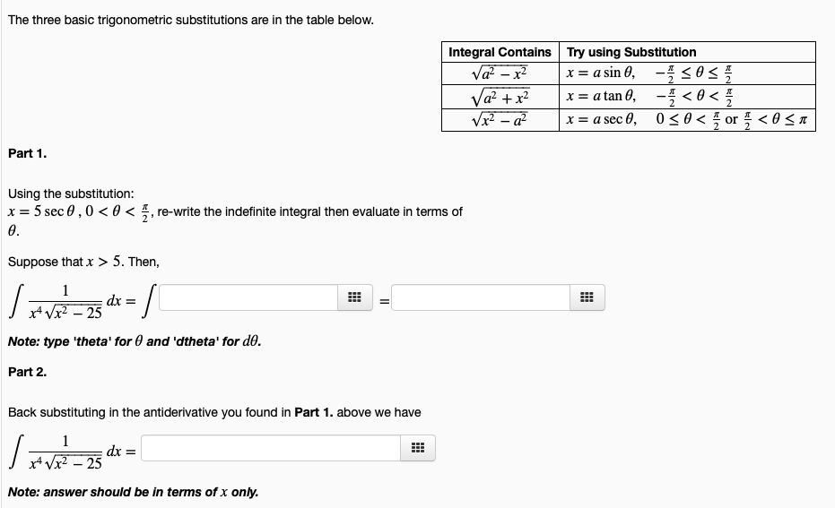 Solved The three basic trigonometric substitutions are in | Chegg.com