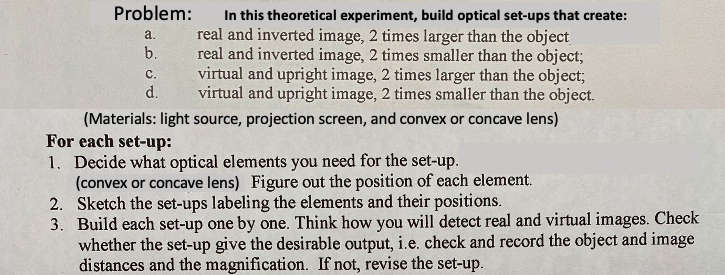 Solved Problem: In this theoretical experiment, build | Chegg.com