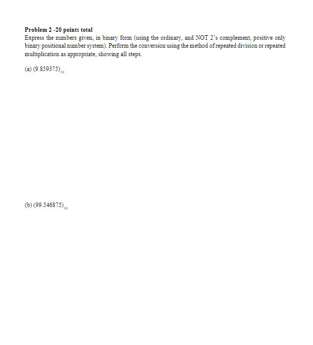 Solved Problem 2-20 ﻿points totalExpress the numbers given, | Chegg.com